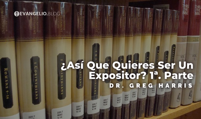 ¿Así Que Quieres Ser Un Expositor? 1ª. Parte