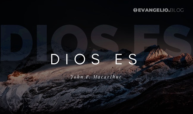 Dios Es