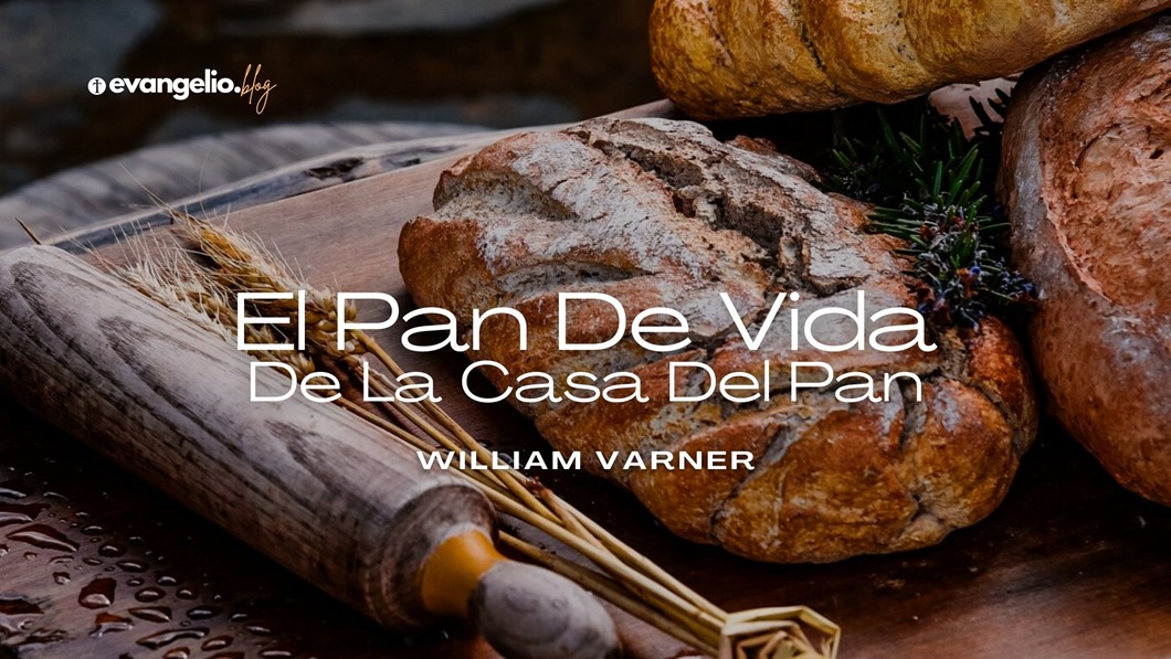 El Pan De Vida De La Casa Del Pan