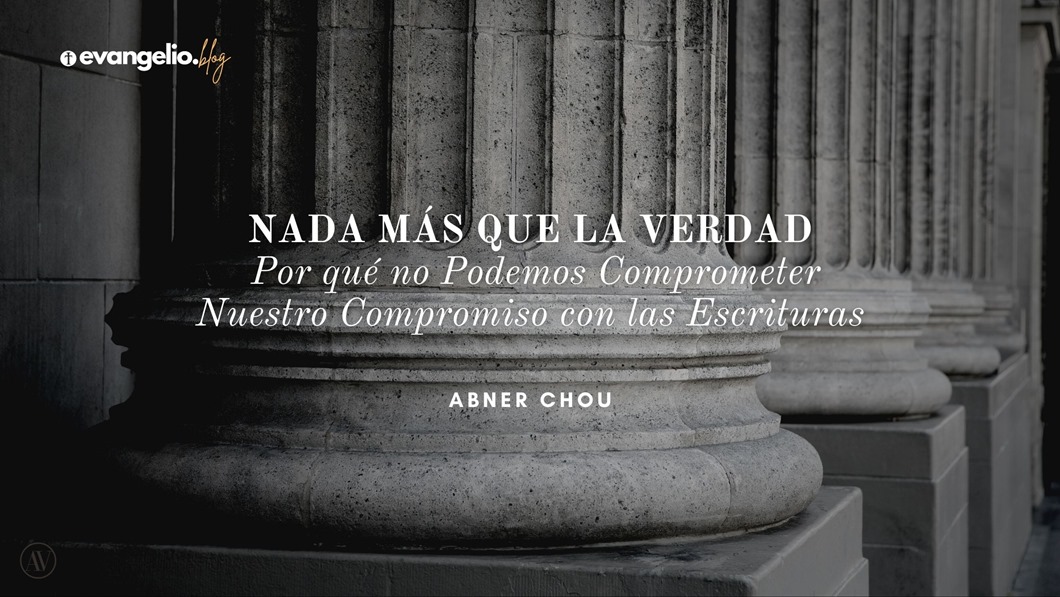 Nada Más que la Verdad