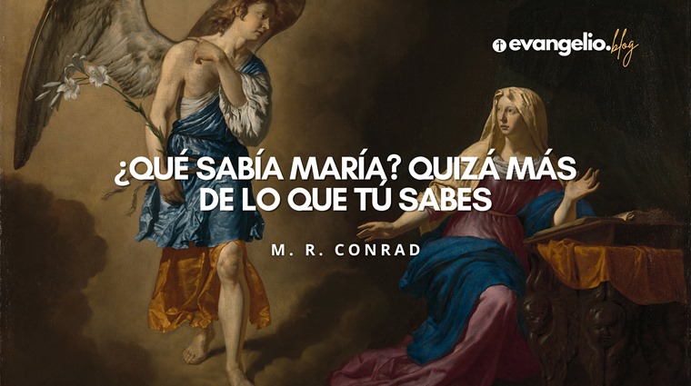 ¿Qué sabía María? Quizá Más de lo que Tú Sabes